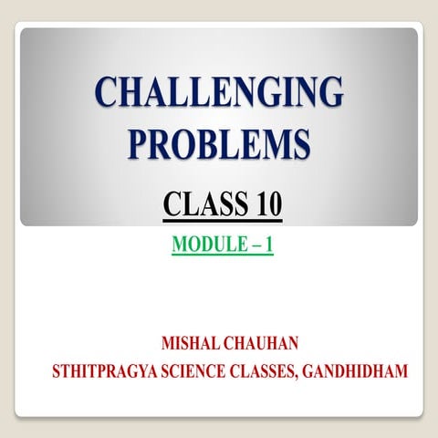 CHALLENGING PROBLEMS CLASS X MODULE 1 | PDF