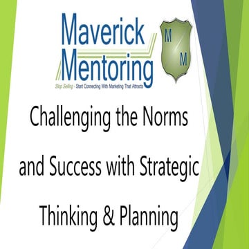 Challenging the Norms and Success with Strategic Thinking & Planning | PDF