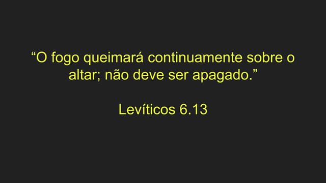 Mantenha A Chama Acesa Entendendo O Significado Da Chama Do Altar Ppt