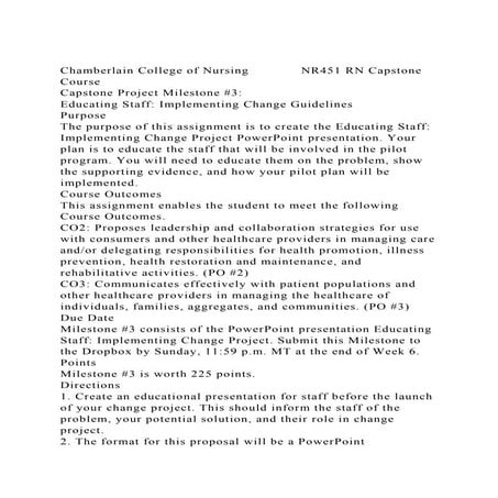 Chamberlain College of NursingNR451 RN Capstone CourseCapstone.docx