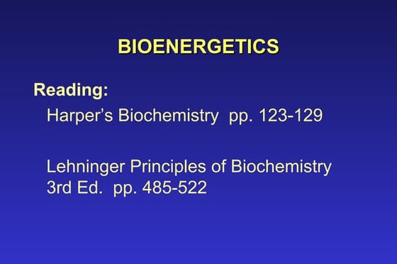 Bioenergetics | PPTX