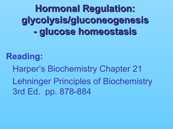 Hormonal regulation of carbohydrate metabolism | PPT