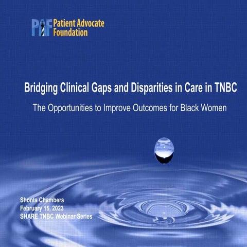 Bridging Clinical Gaps and Disparities in Care in TNBC | PPTX
