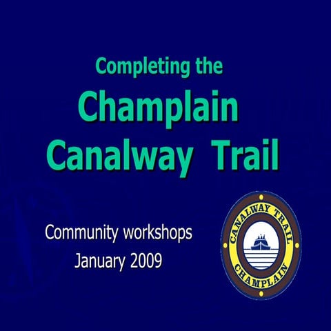 Champlain Canal Trail Planning | PPT