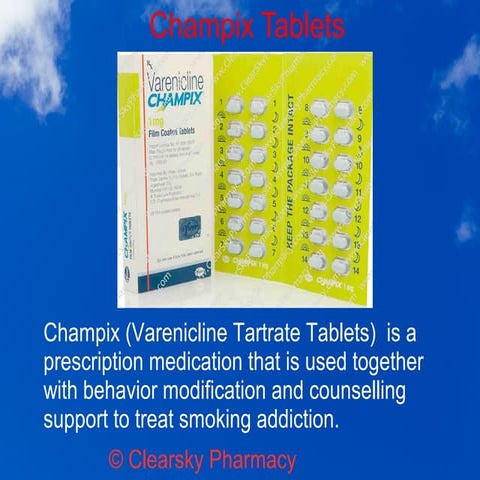 Champix (Varenicline Tartrate Tablets) | PPT