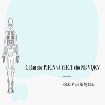 CHĂM SÓC PHCN VÀ YHCT NB Viêm quanh khớp vai | PDF