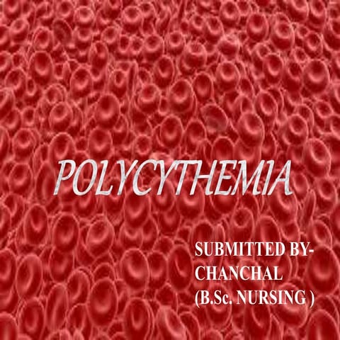 Polycythemia | PPTX