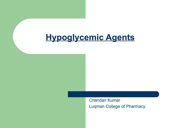 Hypoglycemicagents | PPT