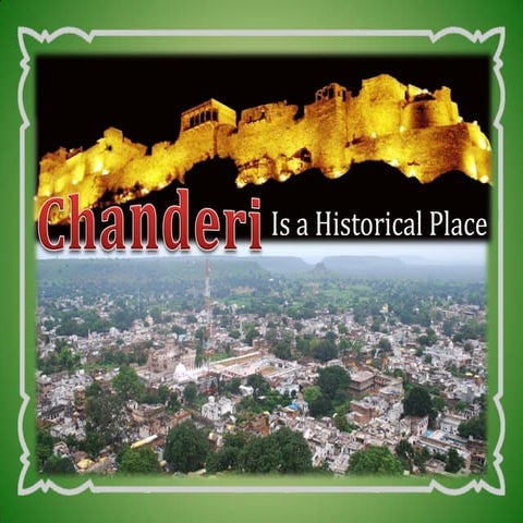 Chanderi Tourist Information br Prajapati Computers | PDF