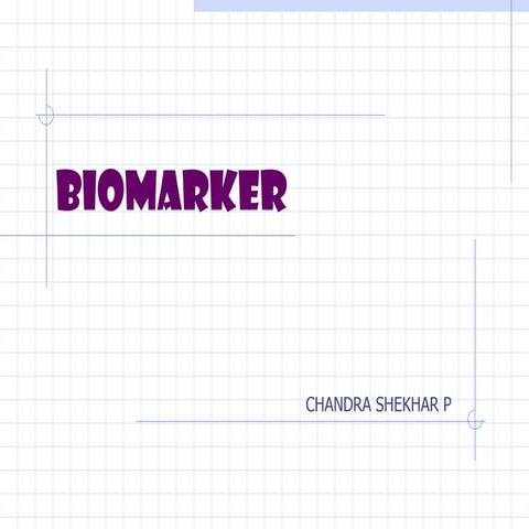 Biomarkers and their role in drug discovery and development | PPTX