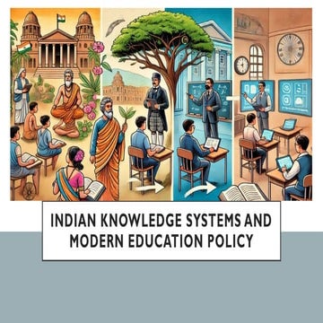 Indian knowledge system and modern education policy | PPTX
