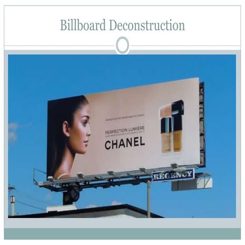 Chanel billboard deconstruction | PPTX | Advertising Industry | Industries