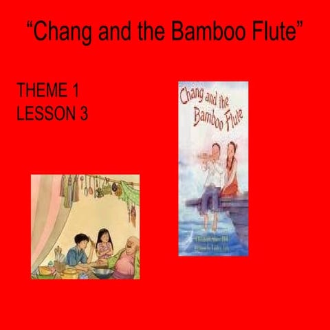 Chang and the Bamboo Flute - Vocabulary | PPT