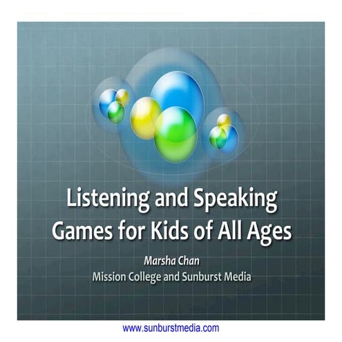 Listening and Speaking Games for Kids of All Ages | PDF
