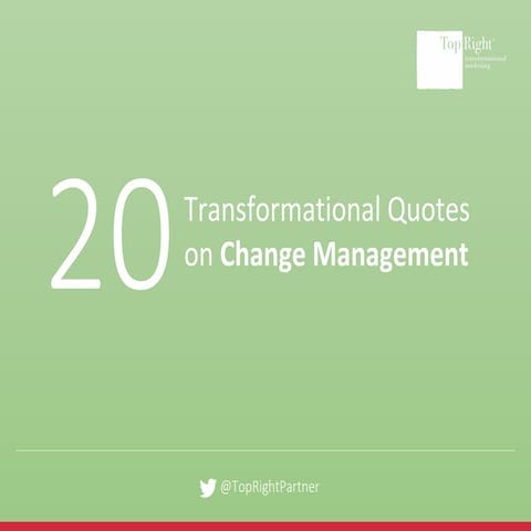 20 Transformation Quotes on Change Management | PDF