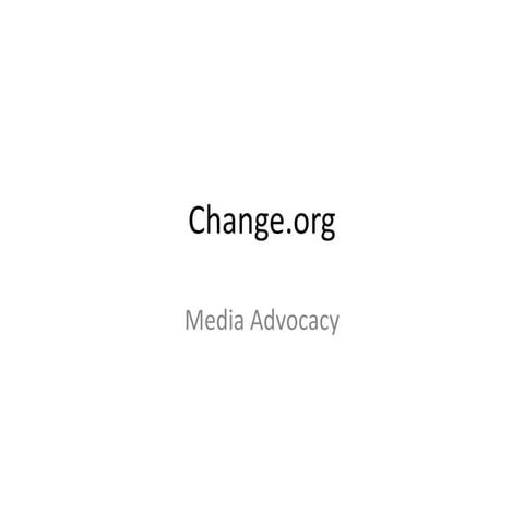 Change Org | PPTX