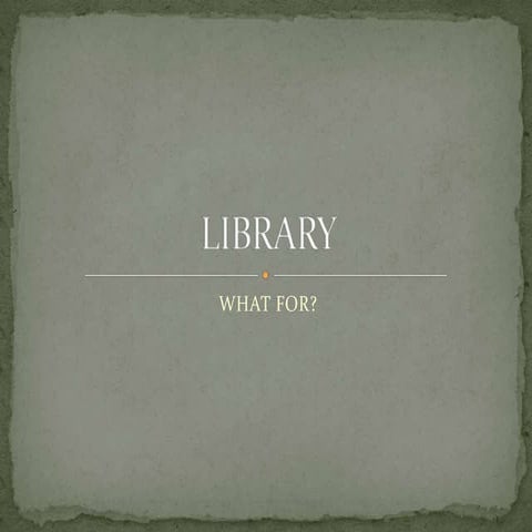 THE LIBRARY | PPTX