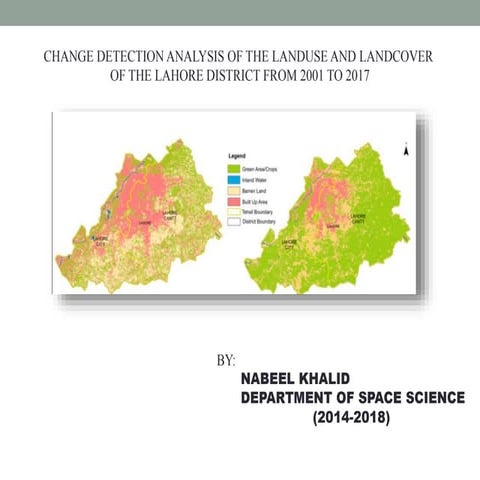 Change detection analysis of the landuse and landcover | PPTX
