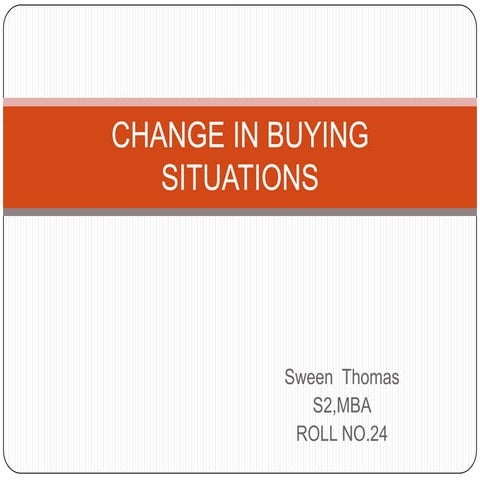 Change in buying situations | PPTX
