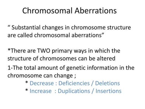 Structural aberrations of chromosomes | PPTX