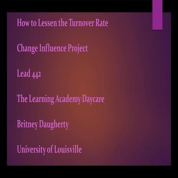 change influence project.pptx | Daycare and Pre-School | Parenting