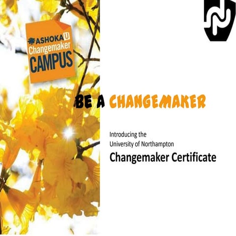 Changemaker campus presentation students Nov 2013 | PPTX