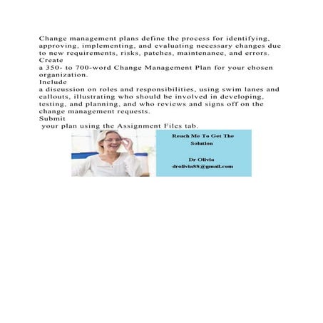 Change management plans define the process for identifying, approvin.docx