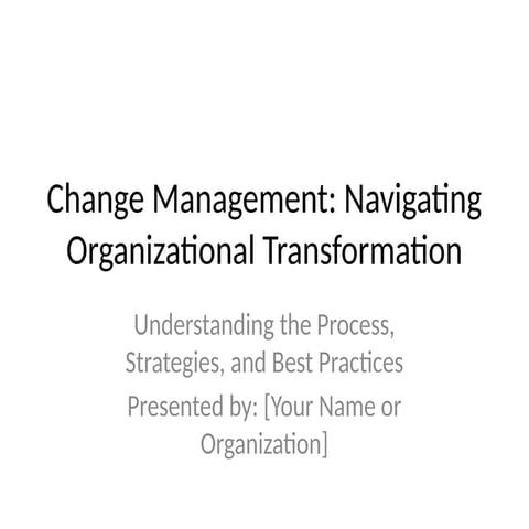 Change Management presentation with_Infographic.pptx