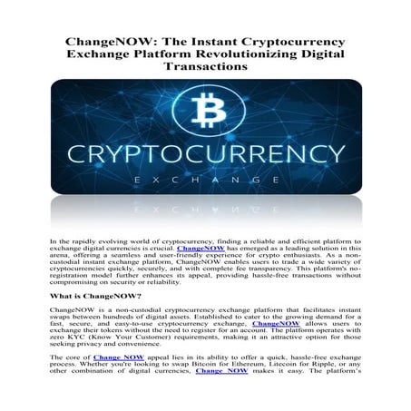 ChangeNOW is an instant crypto exchange platform offering quick, secure ...