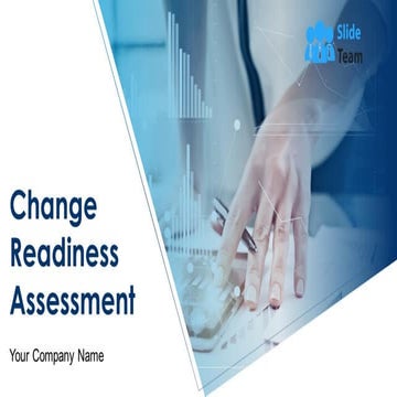 Change Readiness Assessment Powerpoint Presentation Slides | PDF