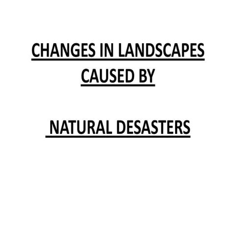 Changes in landscapes 2 | PPT