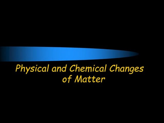 Physical & chemical change | PPT
