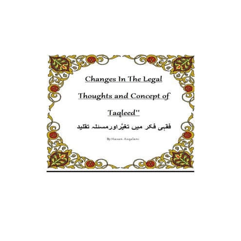 Changes in the legal thoughts and concept of taqleed'' | PDF