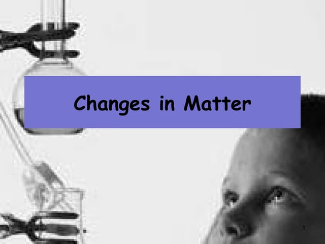 Changes in matter- Science Grade 4 | PPTX