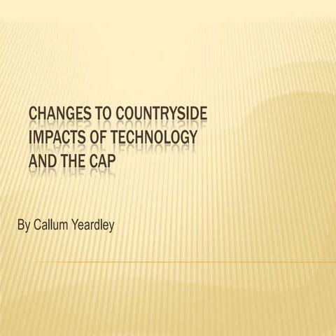 Changes To Countryside | PPTX