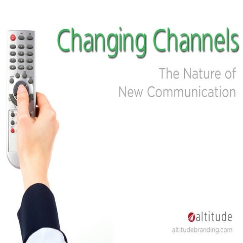 Changing Channels: The Nature of New Communication | PDF | Business ...