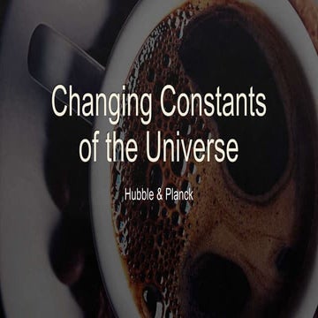 Changing Constants of the Universe .pptx