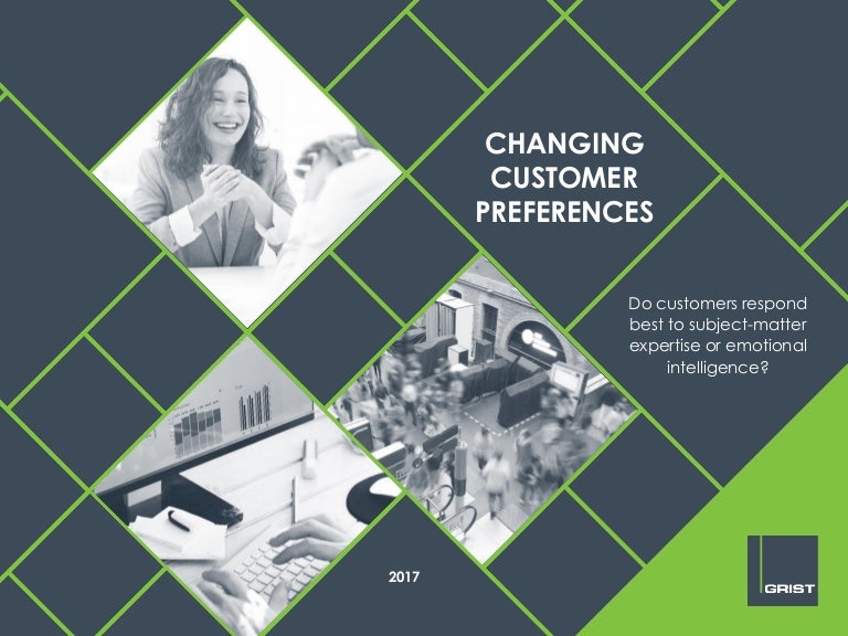 Changing customer preferences - Grist insights