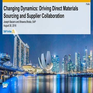 Changing Dynamics: Driving Direct Materials Sourcing and Supplier ...