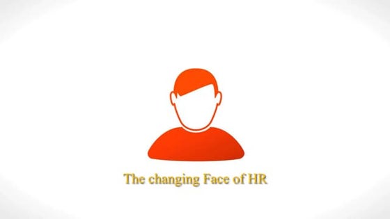 Changing face of Human Resource | PPT