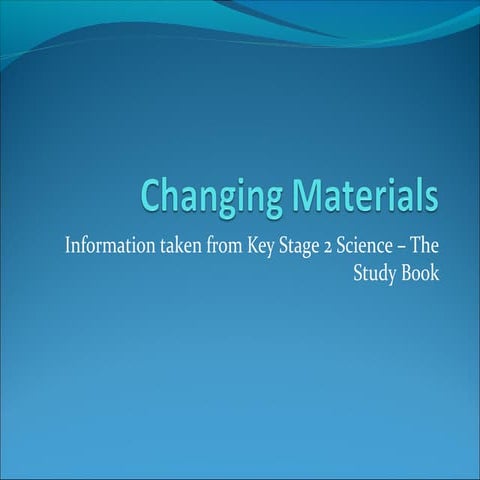 Changing Materials | PPT