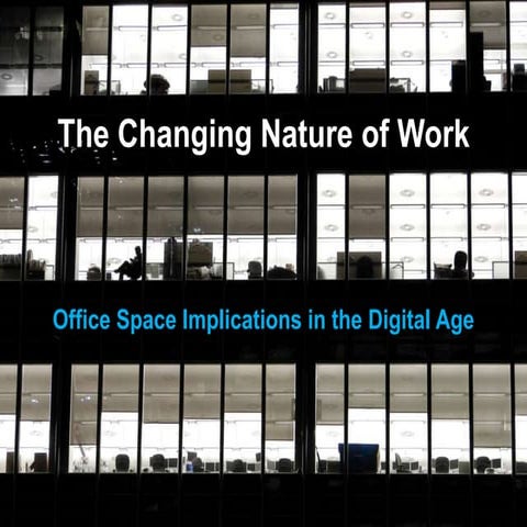 The Changing Nature of Work | PPT