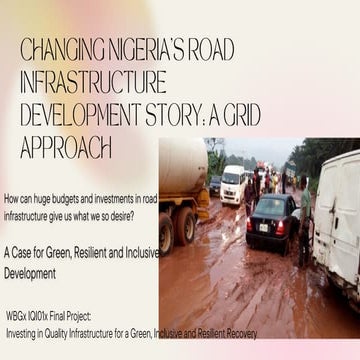 Changing nigeria’s road infrastructure development story a grid ...