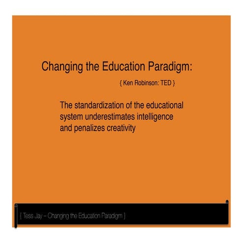 Changing the Education Paradigm | PDF | Education