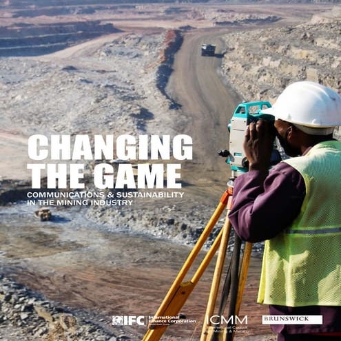 Changing the game: Communication and Sustainability in the Mining ...