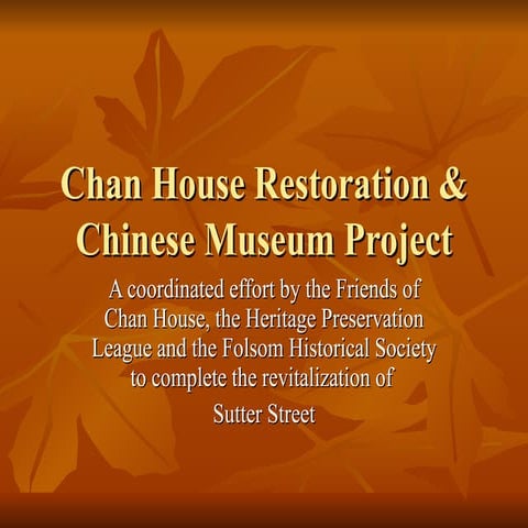Chan House Project Presentation | PPT