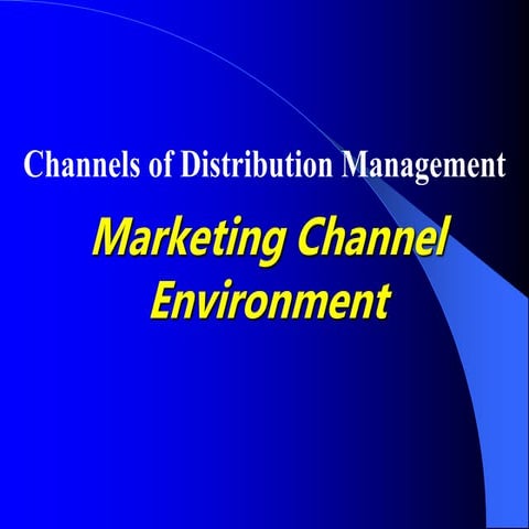 Channel Environment.ppt