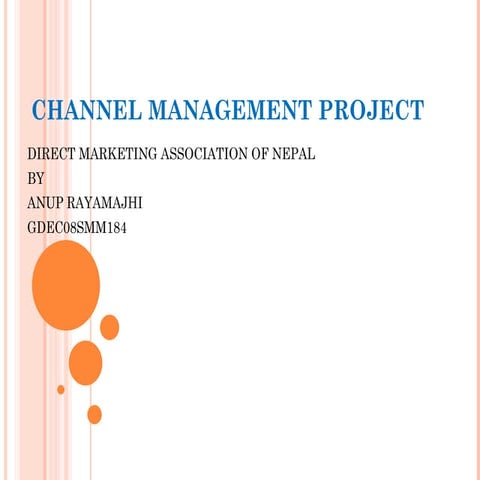 Channel management project | PPT