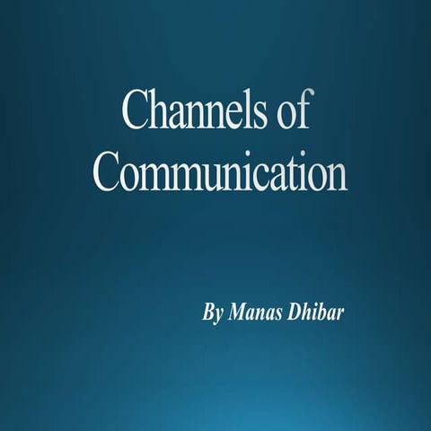 Channels of communication | PPTX