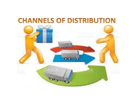 Channels of distribution | PPT